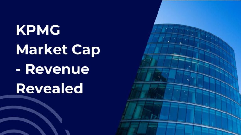 KPMG Market Cap - Revenue Revealed